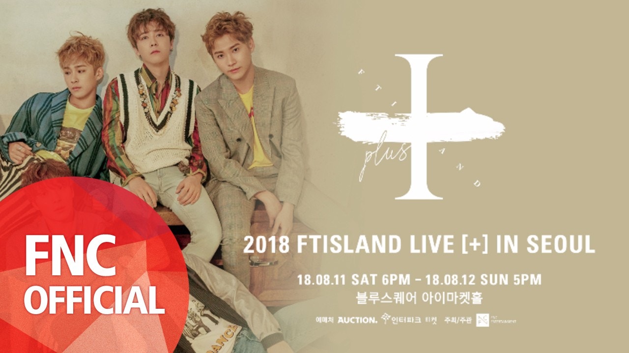 2018 FTISLAND LIVE [+] IN SEOUL SPOT