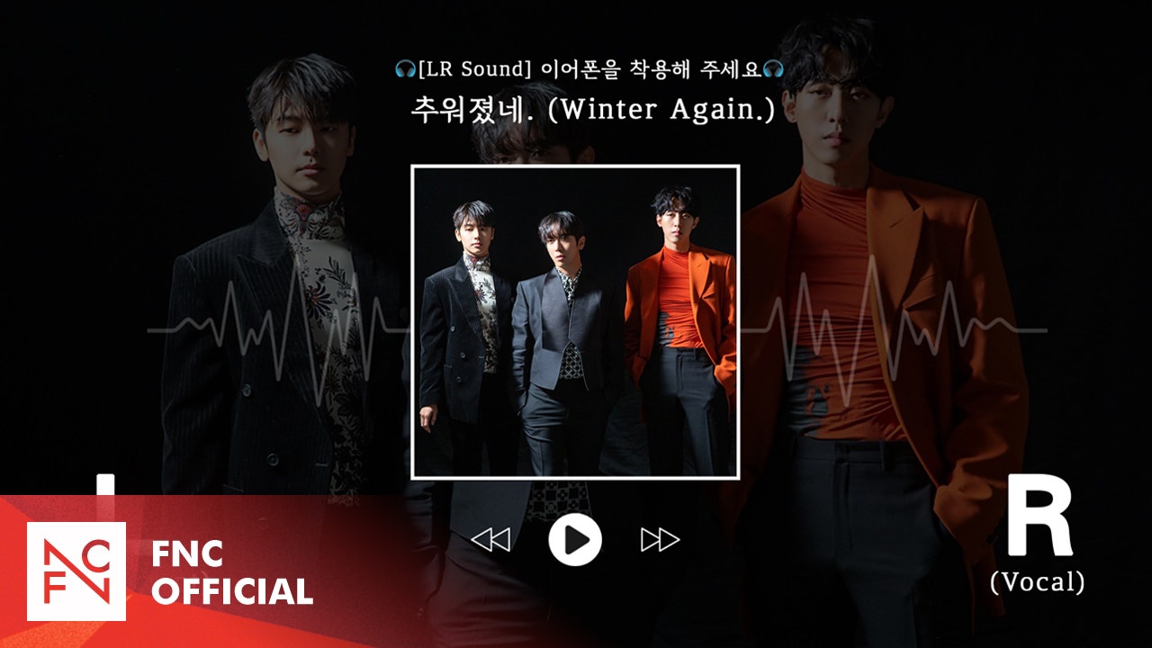 🎧CNBLUE - 추워졌네. (Winter Again.) 【좌우음성 Split Headset】