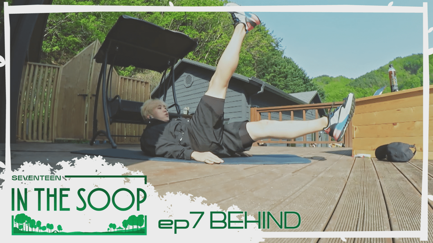 [Behind] IN THE SOOP SEVENTEEN ver. EP7. SEVENTEEN's Workout Moments